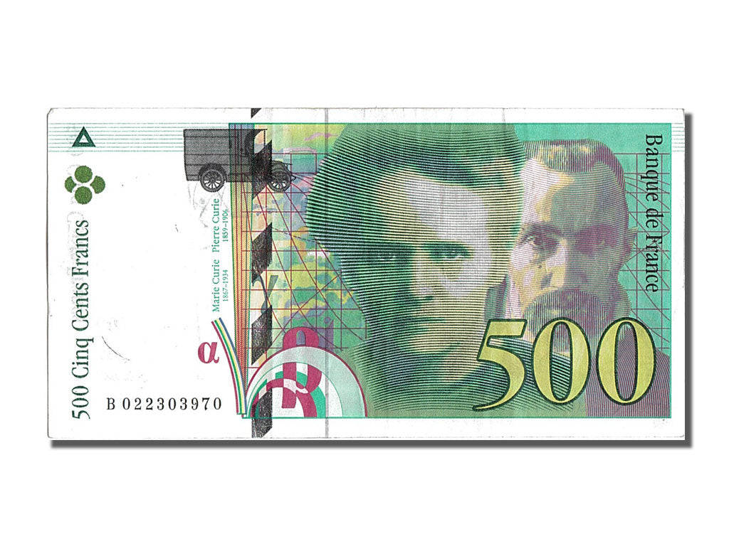 Banknote France 500 Francs 500 F 1994-2000 ''Pierre et Marie Curie ...